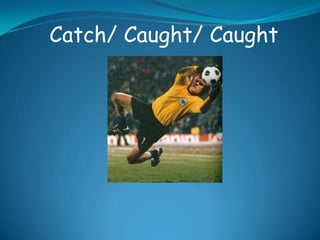 Irregular verbs, ingles iii | PPTX