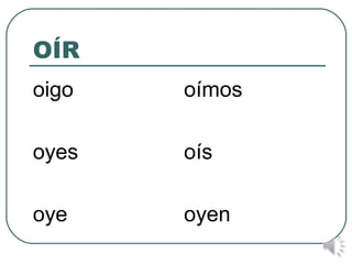 Irregular verbs in presente | PPT