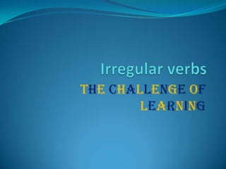 Irregular verbs jose manuel garcia chamante | PPT