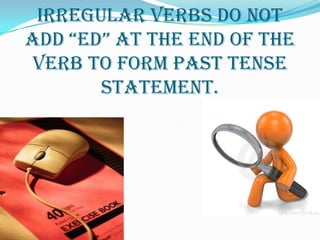 Irregular verbs jose manuel garcia chamante | PPTX