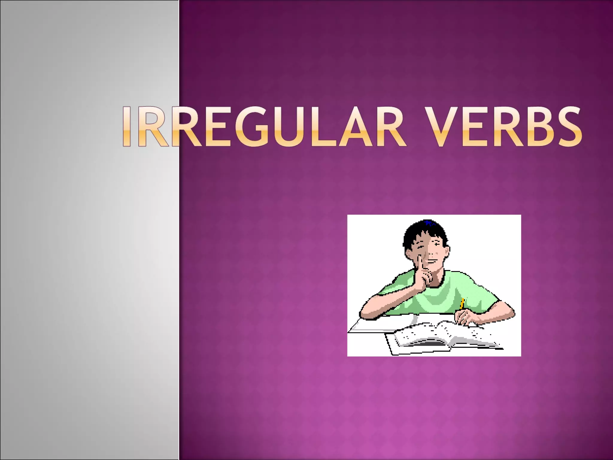 Irregular Verbs | PPT