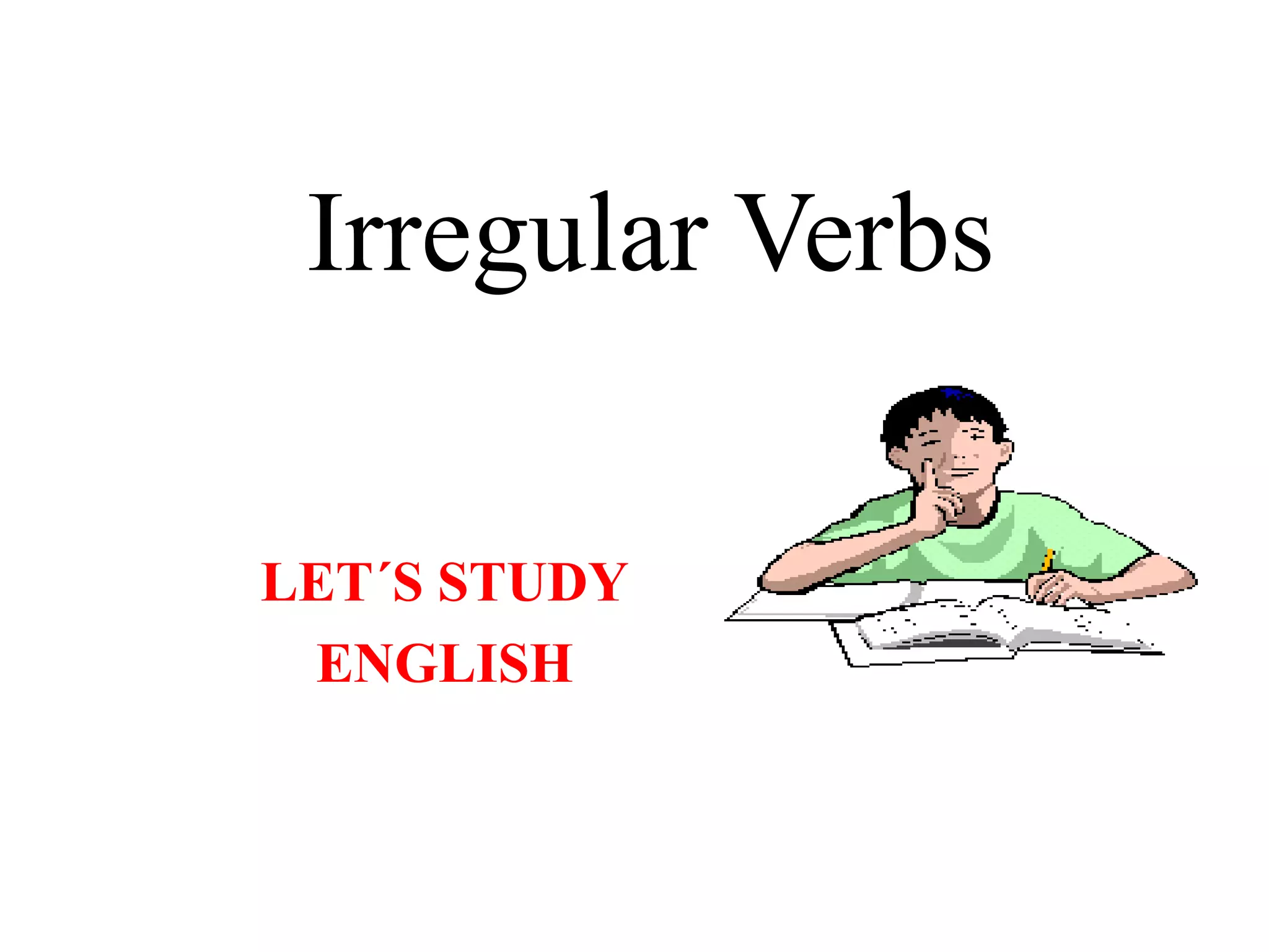 Irregular Verbs Ppt Ppt