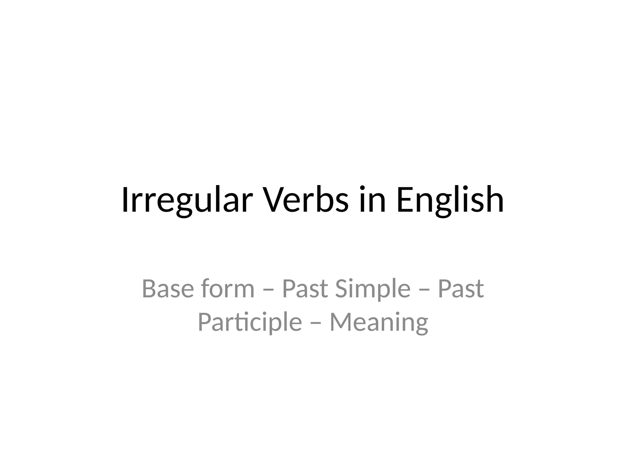 irregular_verbs_presentation presentación | PPTX