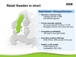 SEB Retail Banking 2009 | PDF | Business Accounting & Finance | Business