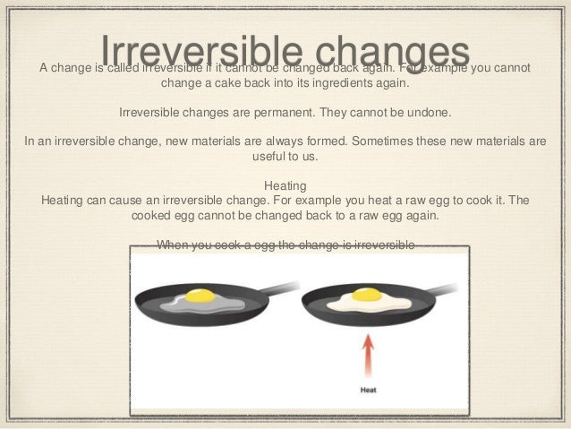 Irreversiblechanges