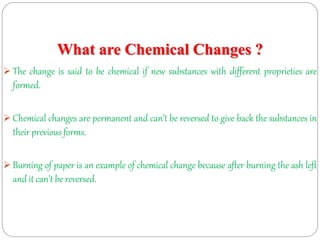Irreversible And Chemical Changes | PPTX