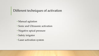 Root Canal Irrigation During Endodontic Treatment | PPTX