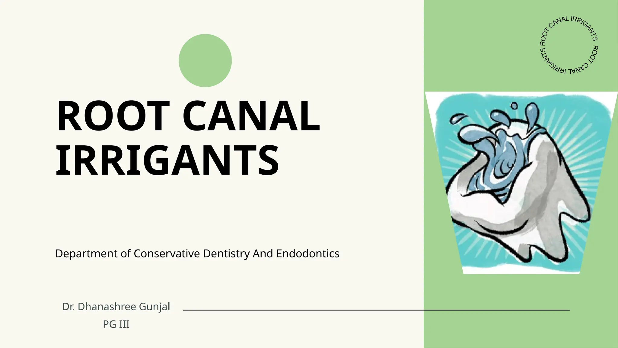 Root Canal Irrigants and different irrigation devices | PPTX