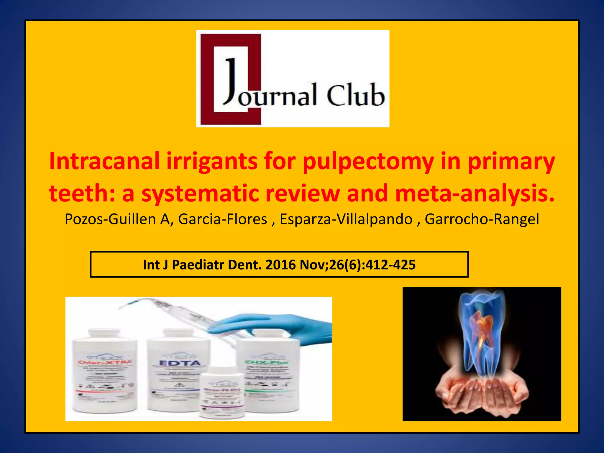 Root cana Irrigants | PPTX