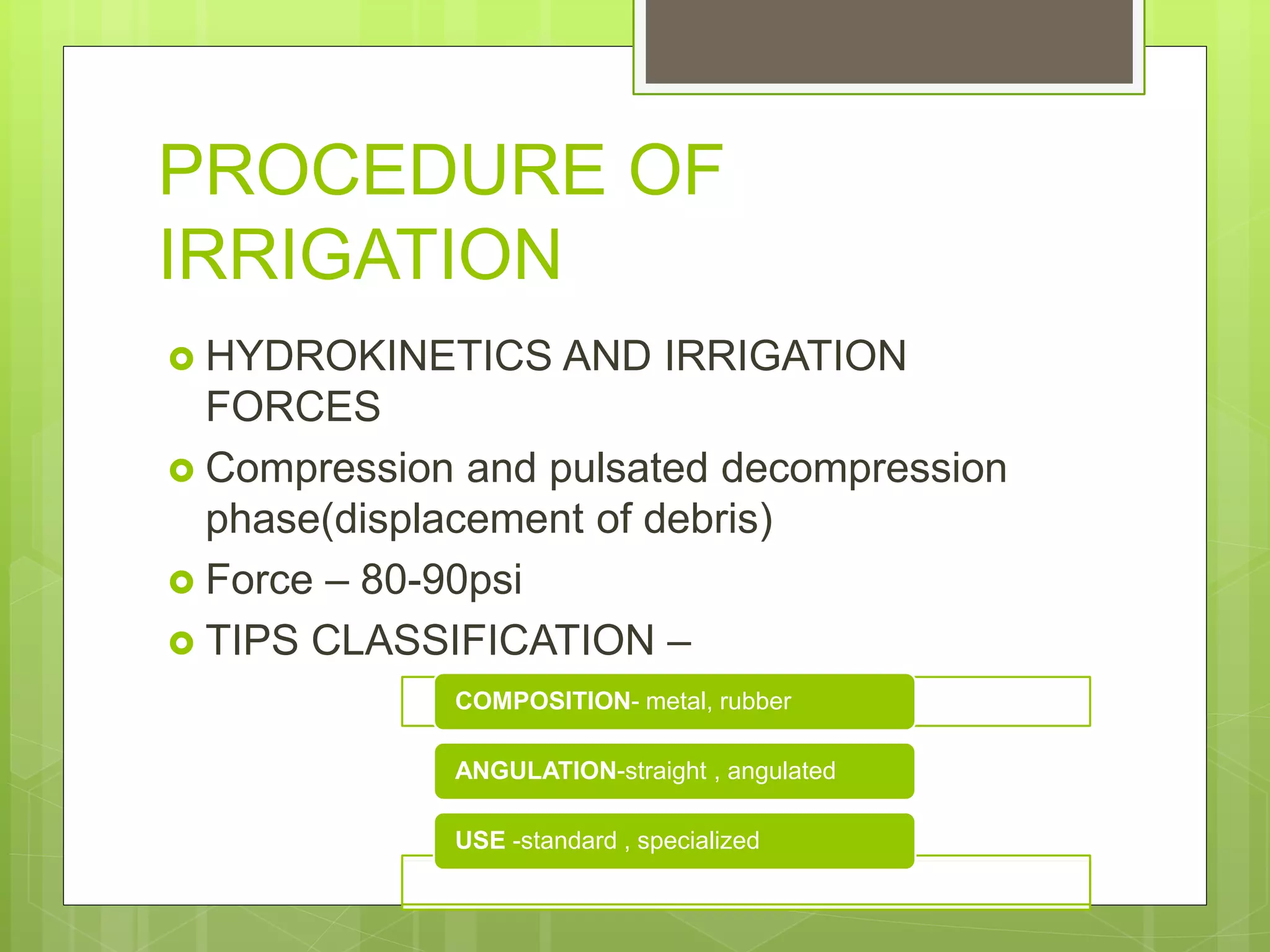SUPRAGINGIVAL AND SUBGINGIVAL IRRIGATION | PPTX