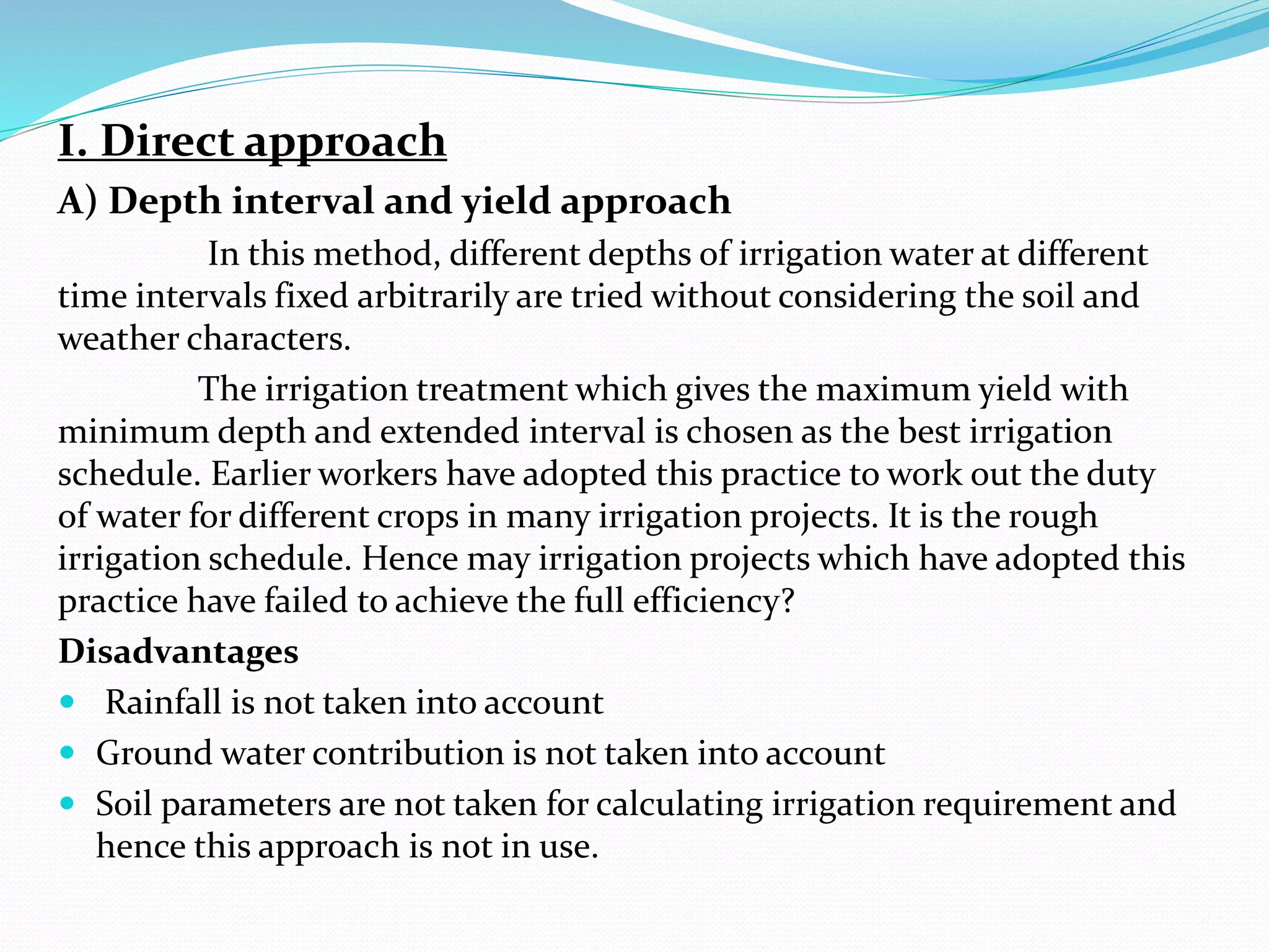 Irrigation Scheduling and approaches | PPTX