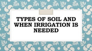Definition and Types of IRRIGATION.pptx
