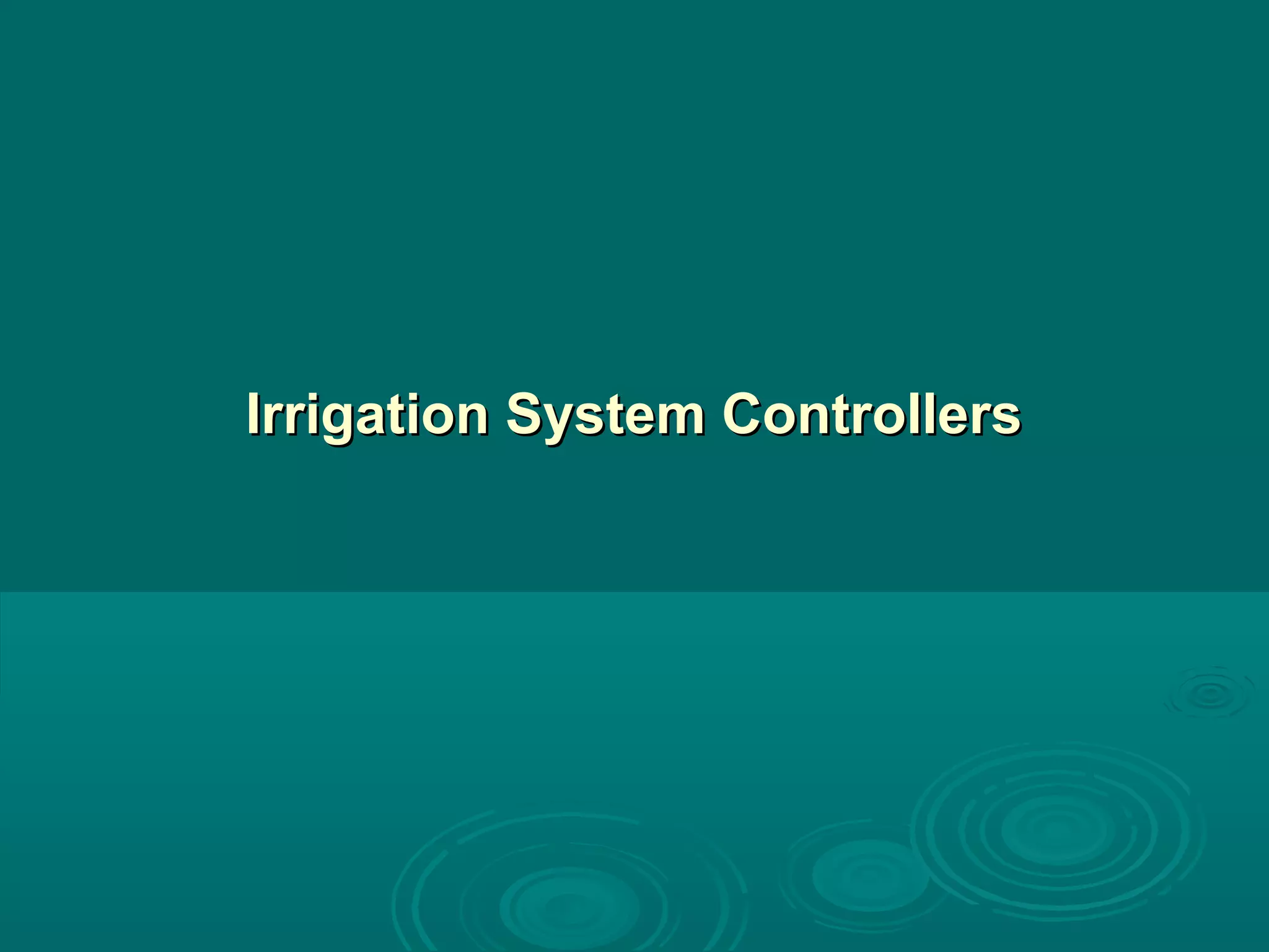 Irrigation controller-system | PPT