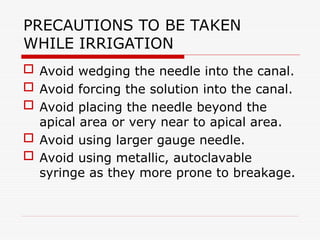 IRRIGATION-OF-ROOT-CANAL for teeth repair | PPT