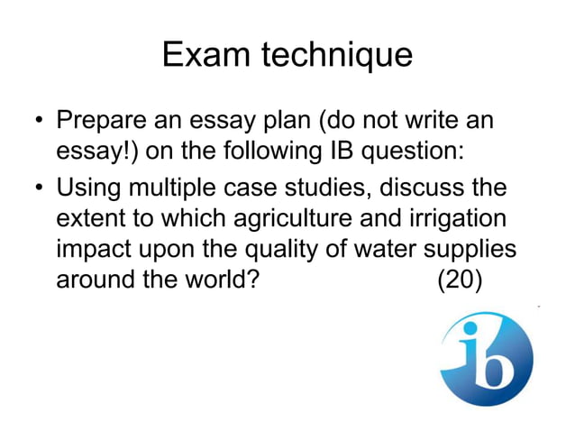 Irrigation & Agriculture IB Geography Freshwater | PPT