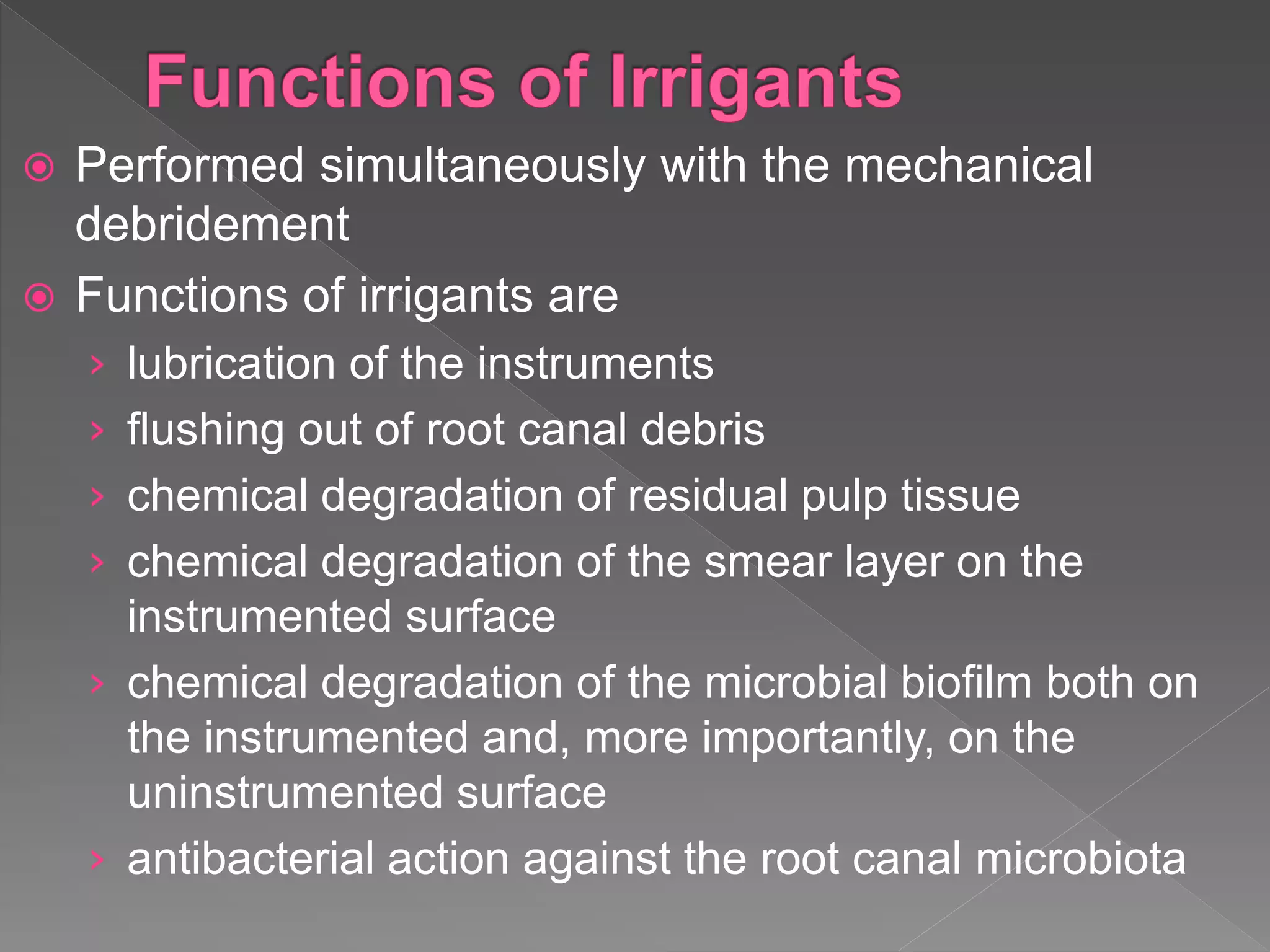Irrigation and inracanal medicaments | PPTX