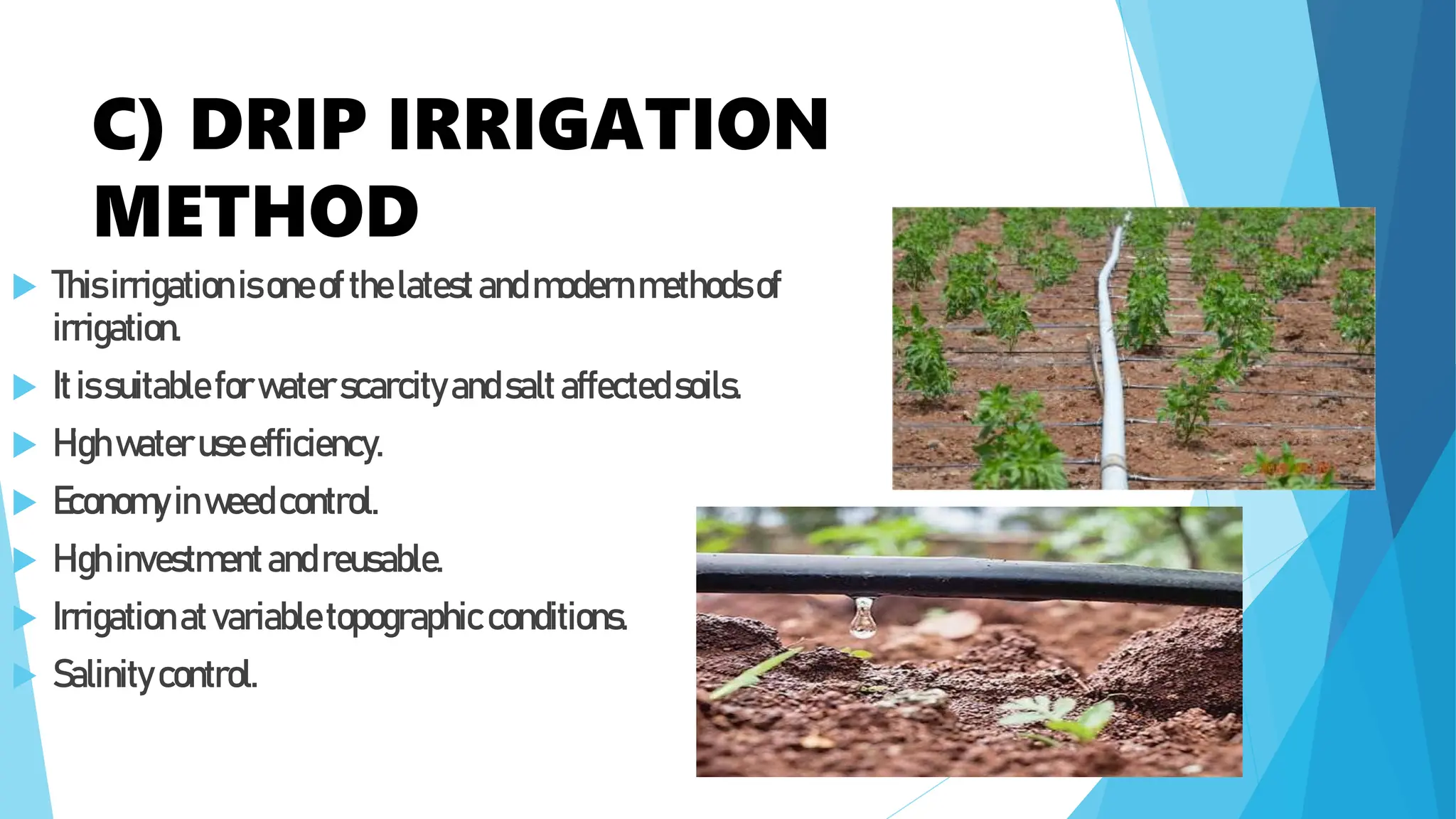 IRRIGATION AND ITS METHODS (In Agriculture).pptx