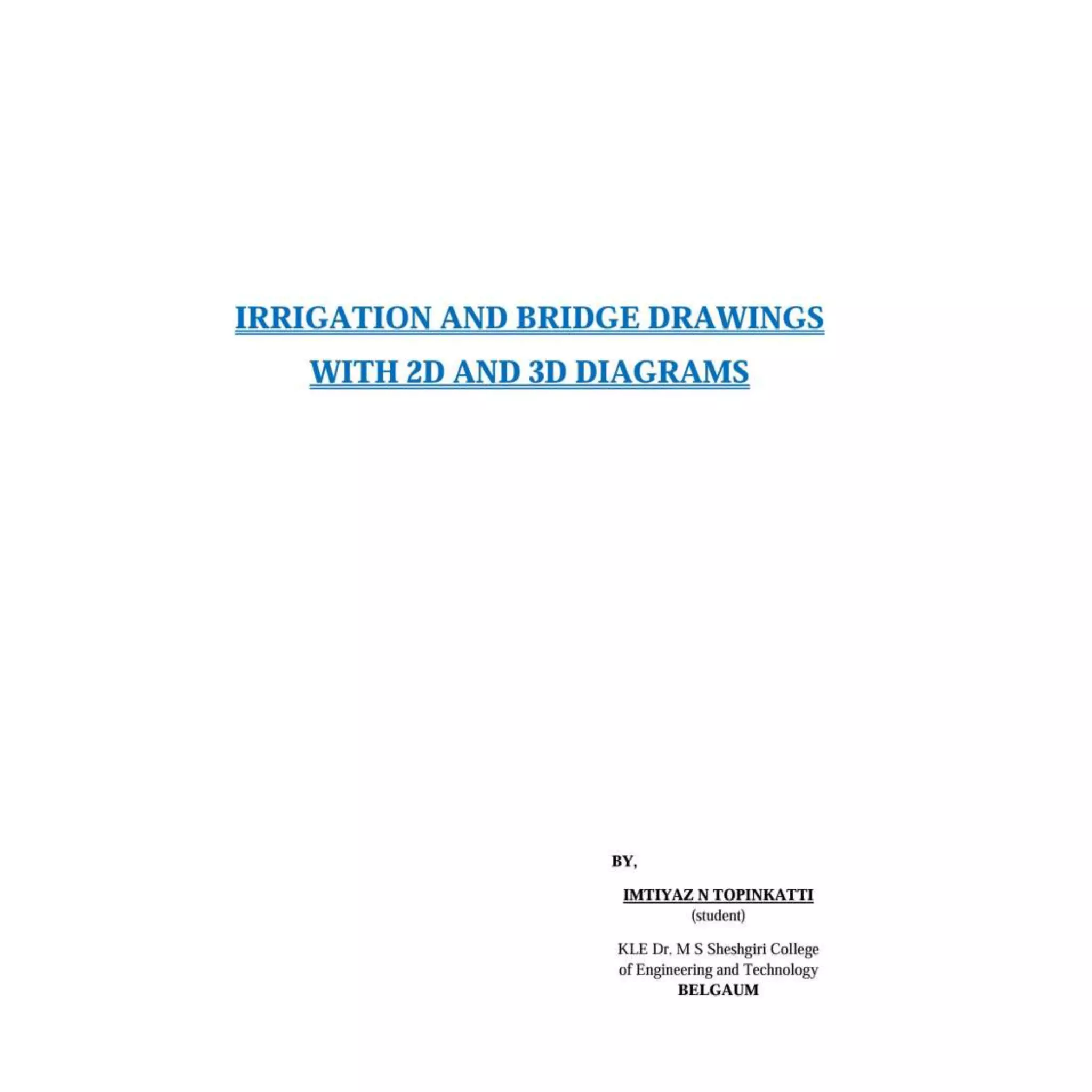 Earthen Bund, Sluice and Bridge Drawings 2D and 3D | PDF