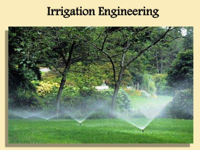 Irrigation Engineering | PPTX
