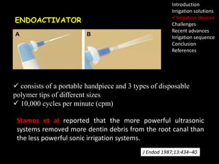 Irrigation in endodontics | PPTX
