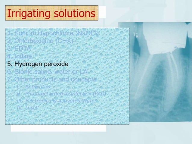 Irrigation in endodontics | PPTX | Dental Health | Diseases and Conditions