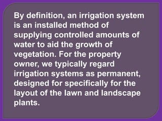 Irrigation installation and repair | PPTX | Landscaping | Home & Garden