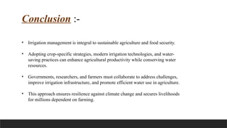 IRRIGATION MANAGEMENT IN DIFFERENT FIELD CROPS | PPTX