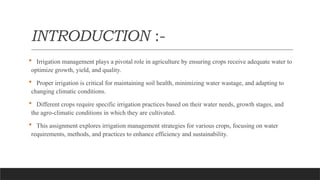 IRRIGATION MANAGEMENT IN DIFFERENT FIELD CROPS | PPTX