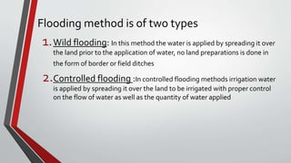 Irrigation methods | PPTX