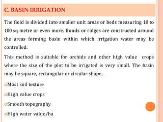IRRIGATION METHODS AND ITS USES IN HORTICULTURE | PPTX