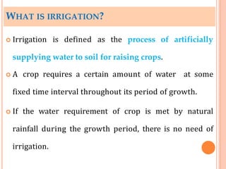 IRRIGATION METHODS AND ITS USES IN HORTICULTURE | PPTX