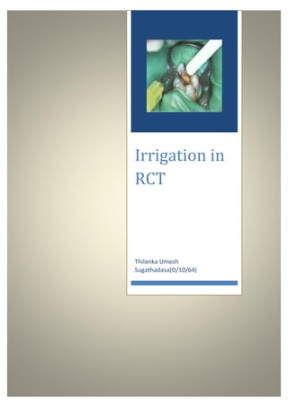 Irrigation in endodontics | PDF