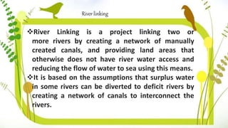 LINKING OF RIVERS IN INDIA | PPTX