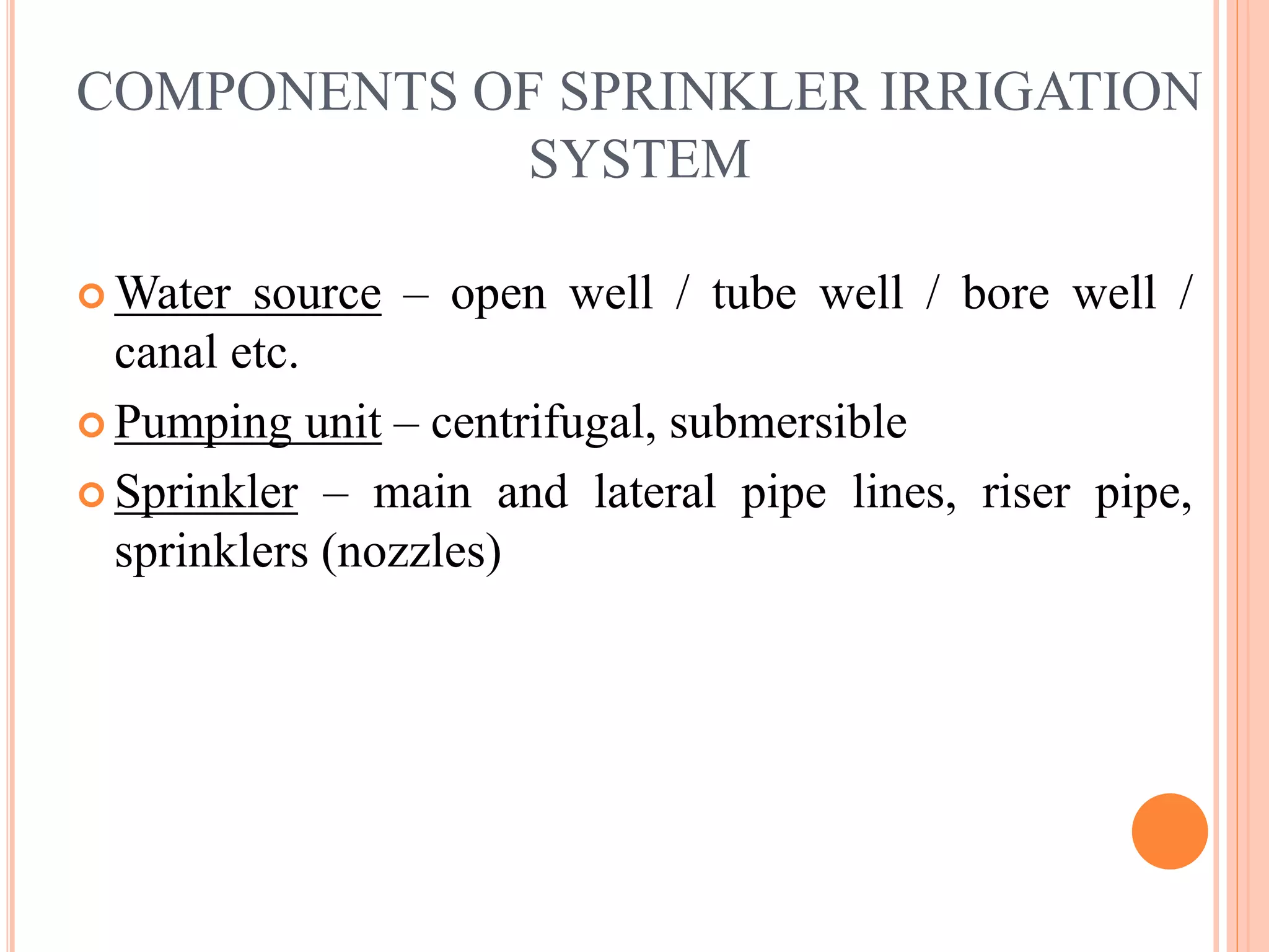 SPRINKLER IRRIGATION | PPTX