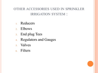 SPRINKLER IRRIGATION | PPTX