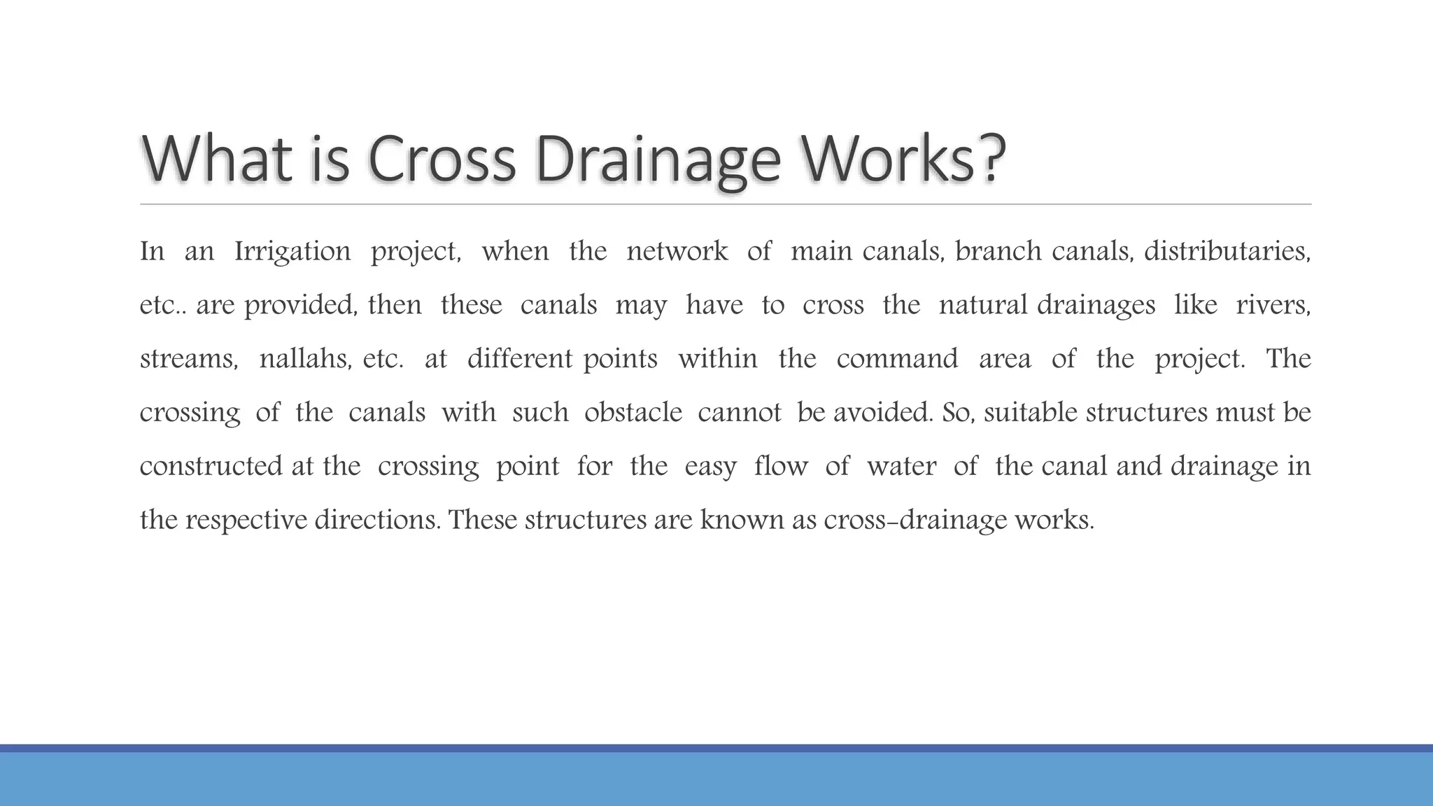 Cross Drainage Works by Engr. Ehtisham Habib | PPTX