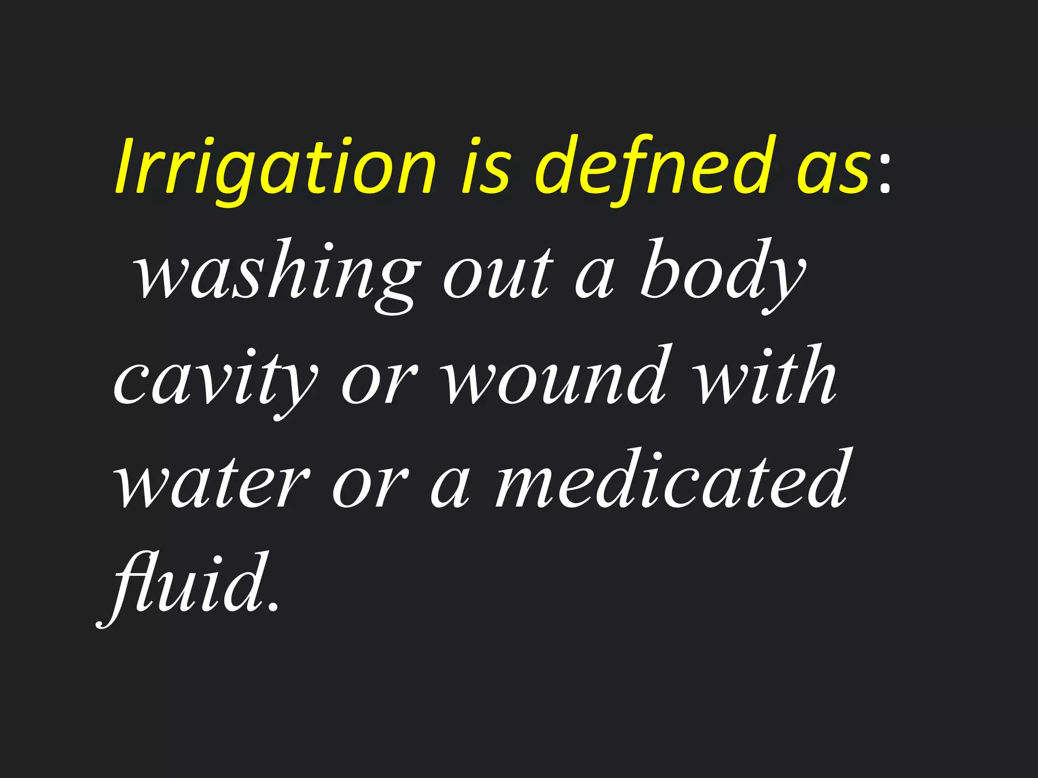 Endodontic Irrigation and root canal medicament the new methods of irrigation | PPTX