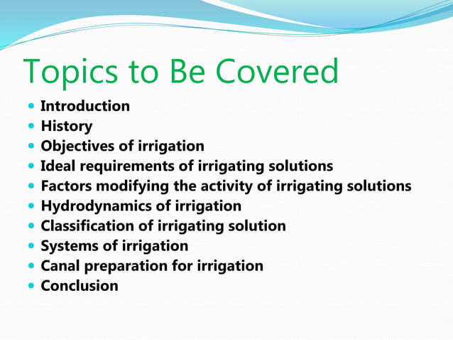 IRRIGATION protocol , uses and procedure | PPTX