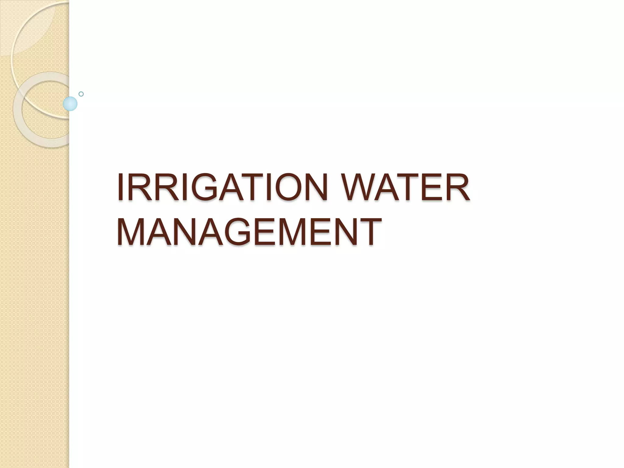 Irrigation water management | PPT