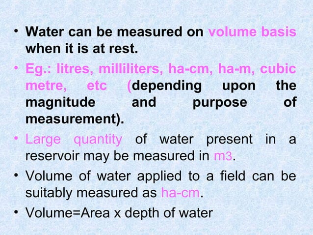 Irrigation Wter Measurement and Water Conveyance Systems | PPT ...