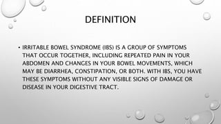 Irritable bowel syndrome | PPTX
