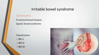 Irritable bowel syndrome.pptx