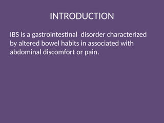 IRRITABLE BOWEL SYNDROME and its dietary managements.pptx