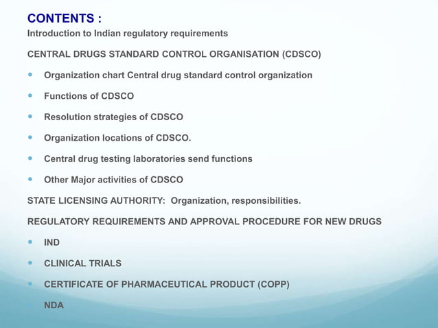 Indian regulatory requirements- CDSCO ( IP-2 / UNIT 5 ) | PPTX | Pharmaceutical Industry ...