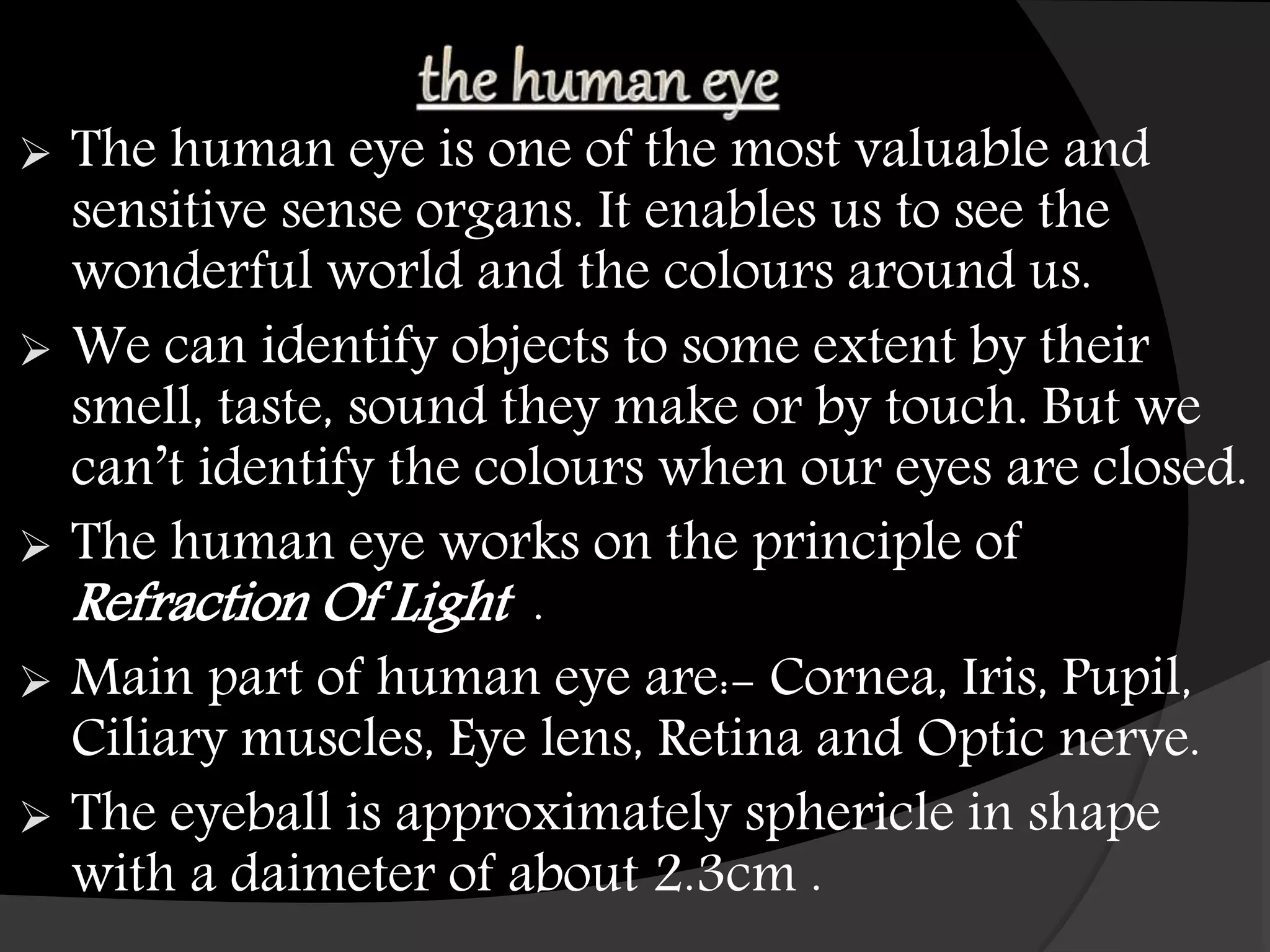 HUMAN EYE AND ITS DEFECTS | PPTX