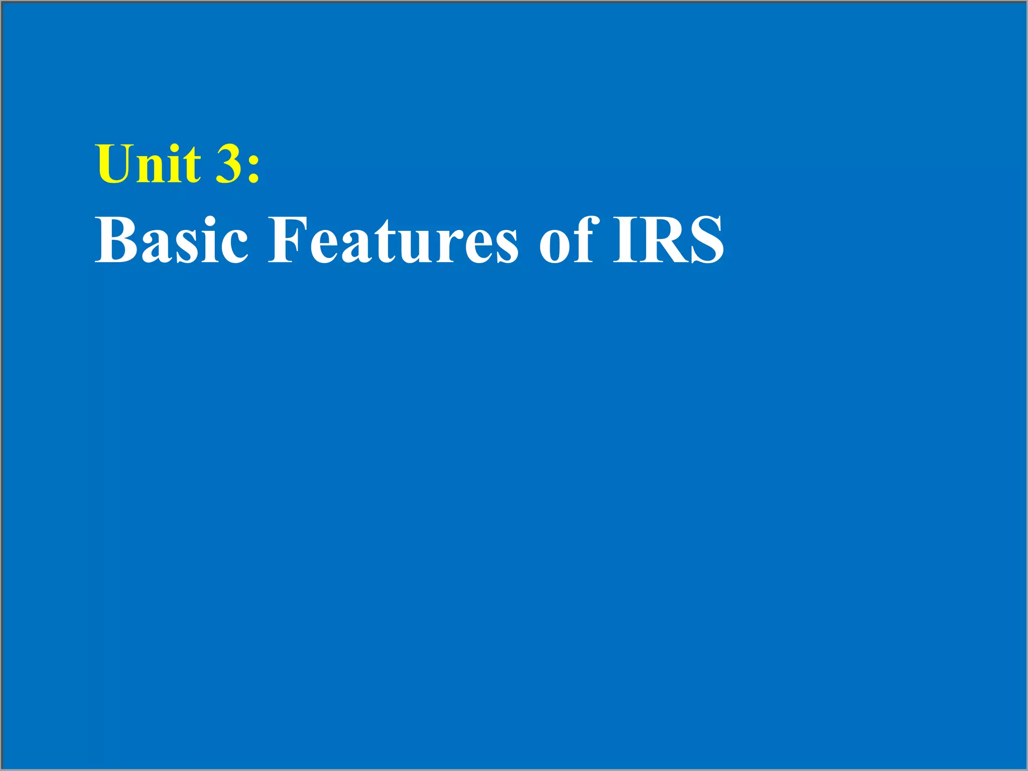 Irs intro unit 3 basic features usfs ip (2) | PPT | Civil Engineering Industry | Industries