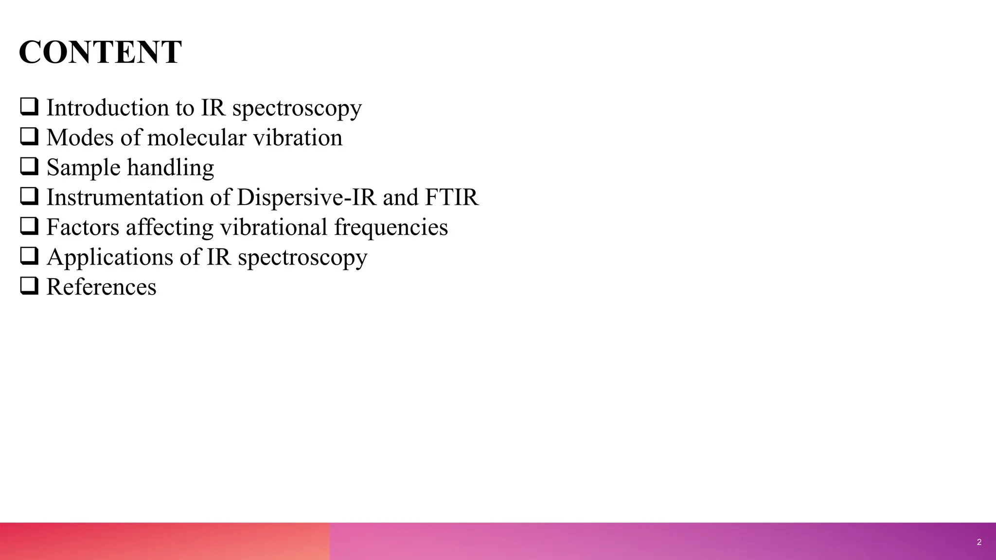 IR SPECTROCOPY, Instrumentation of IR spectroscopy, Application of IR ...