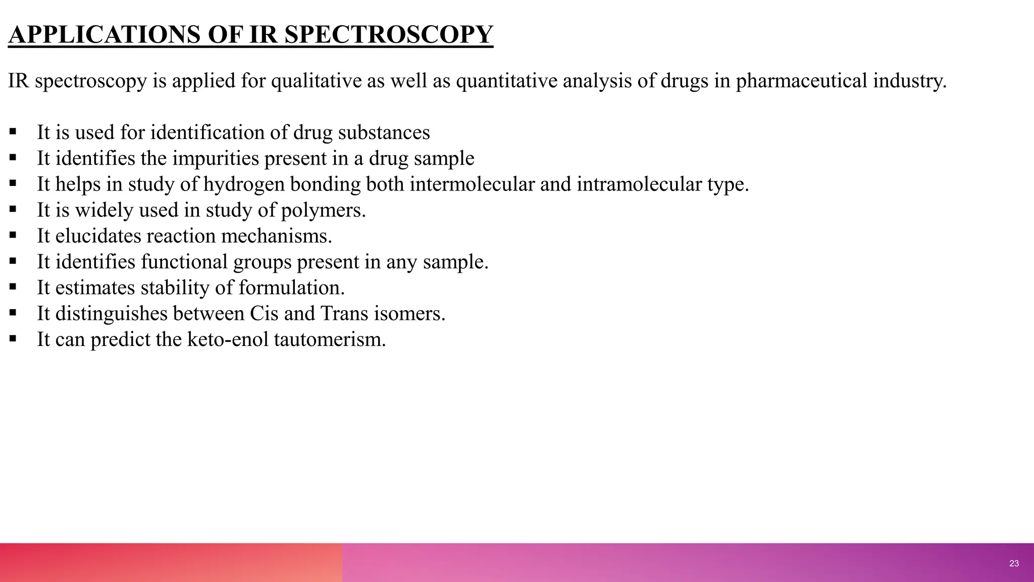 IR SPECTROCOPY, Instrumentation of IR spectroscopy, Application of IR ...