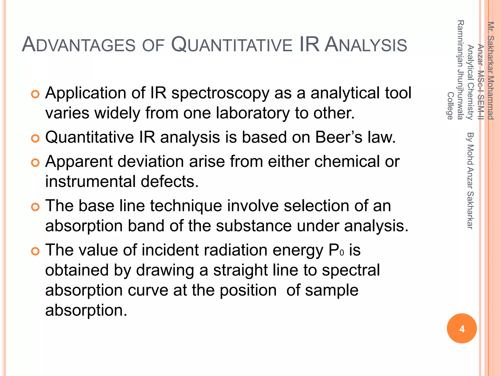 advantages n limitations of quantitative ir spectroscopy | PPTX