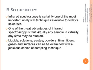advantages n limitations of quantitative ir spectroscopy | PPTX